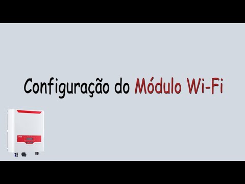 eSolar - Configuração do Módulo Wi Fi - SAJ - YouTube