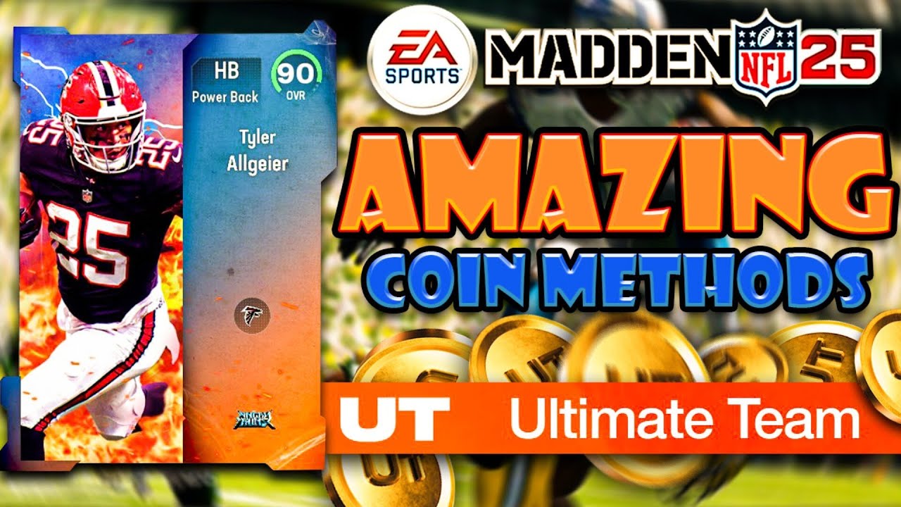 These Madden 25 Coin Making Methods Will Make You MILLIONS Of Coins In ...