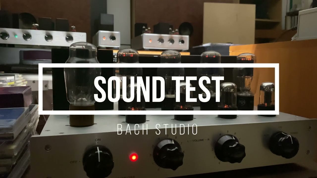 [SOUNDTEST] 2A3PP Amp & 6189 Pre 4K 60p (3) - YouTube