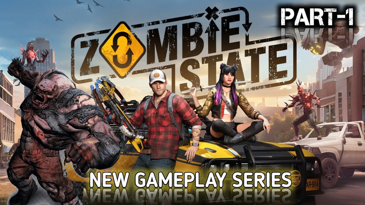 ZOMBIE STATE GAMEPLAY PART 1 - YouTube