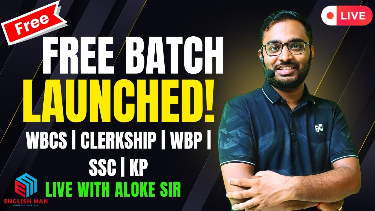 🚀 Free Batch Launch | WBCS, Clerkship & WBP Mains + SSC C&D, KP, WBP ...