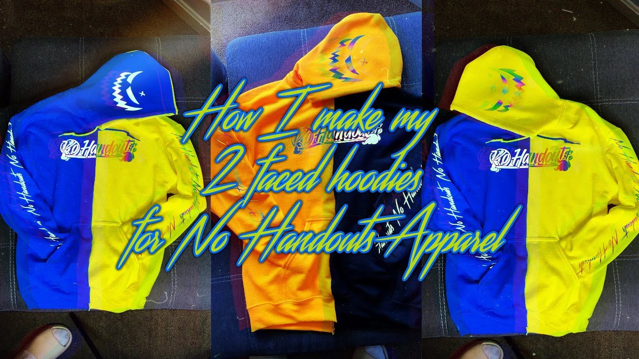 How I Make No Handouts 2 Faced Hoodies🤯🔥 - YouTube