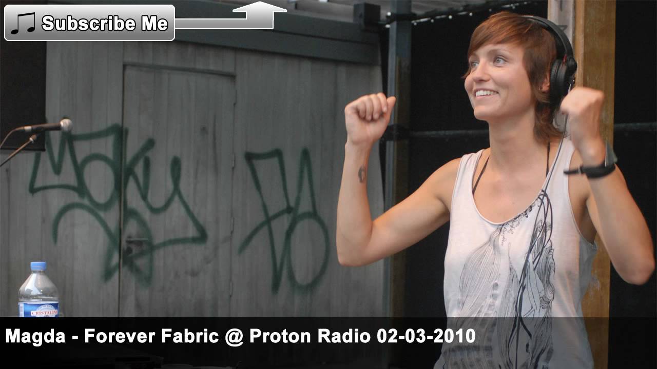 Magda - Forever Fabric @ Proton Radio (02-03-2010) [5/6] - Sin Salida ...