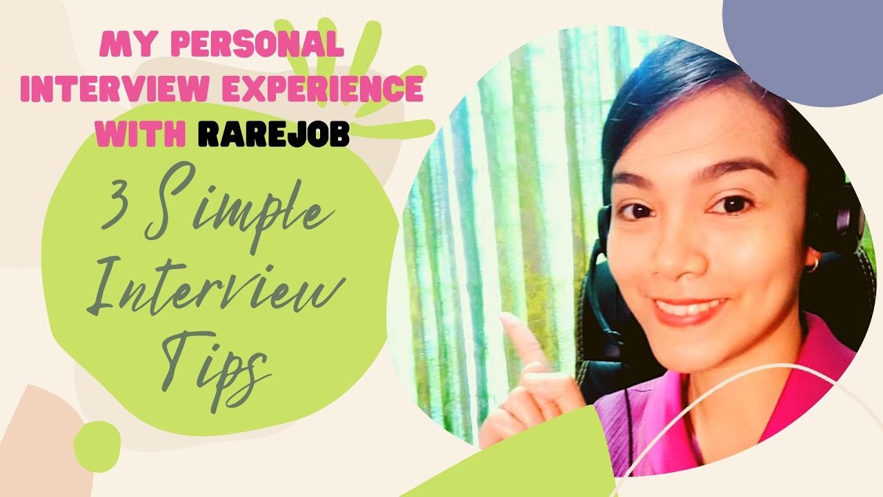 3 SIMPLE INTERVIEW TIPS| MY PERSONAL INTERVIEW EXPERIENCE WITH RAREJOB ...