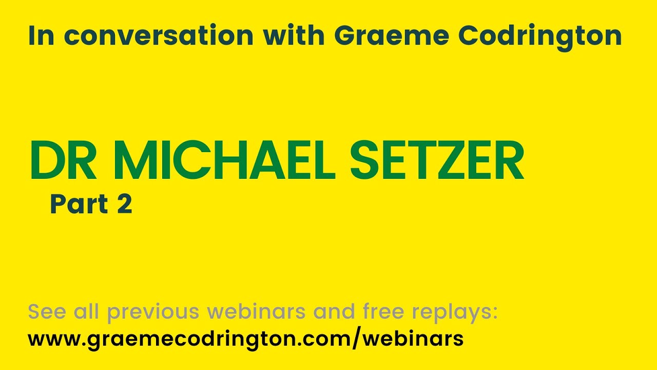 Graeme Codrington in conversation with Dr Michael Setzer - Part 2: Not just a physical disease ...
