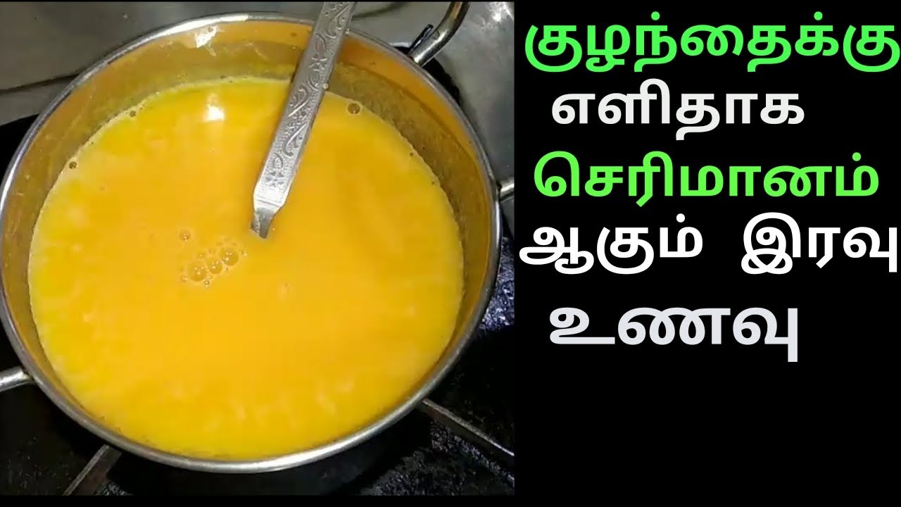 Dinner For Babies In Tamil dinner Recipes For 7to 12 Months Babies pranesh Mommy in Tamil YouTube dinner-for-babies-in-tamil-dinner-recipes-for-7to-12-months-babies-pranesh-mommy-in-tamil-youtube