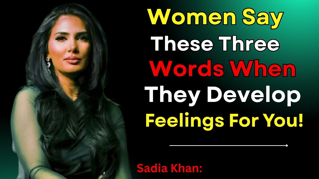 Women Say These 3 Words When They Develop Feelings For You - YouTube