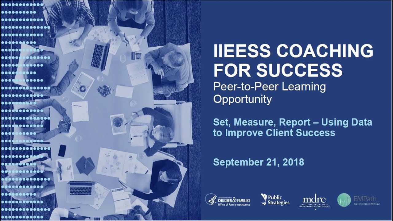 Coaching for Success Webinar: Set, Measure, Report - Using Data to ...