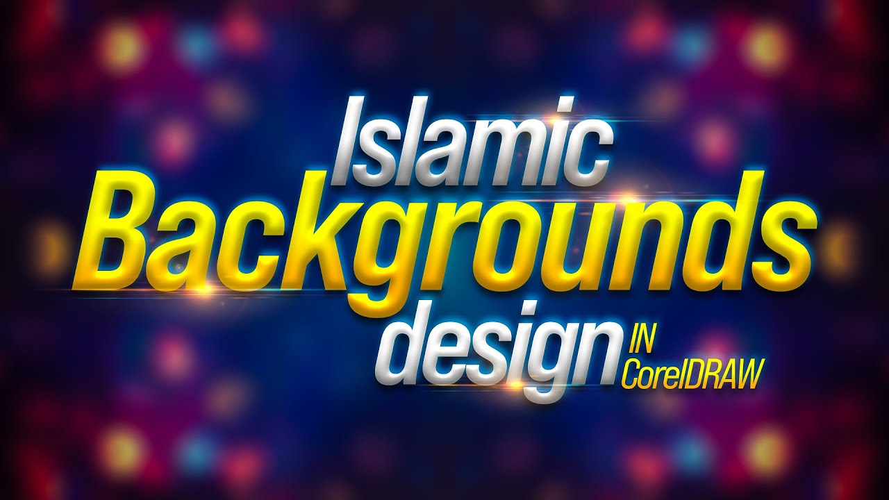 Islamic backgrounds design in CorelDRAW@Mubashar786 - YouTube