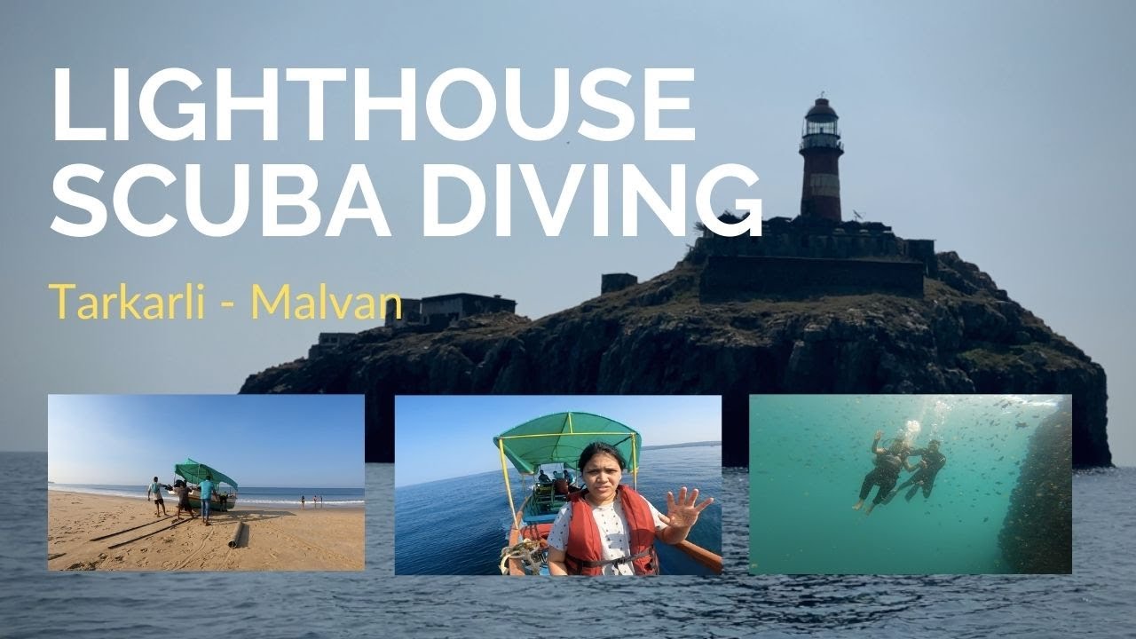 Stay in Tarkarli | Scuba Diving | Unseen Kokan | Vengurla Rocks | Old ...