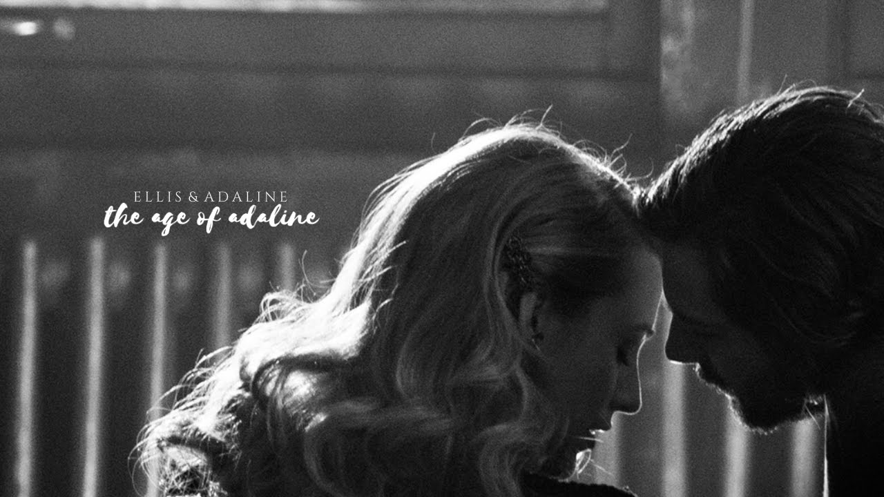 Ellis + Adaline | The Age of Adaline - YouTube