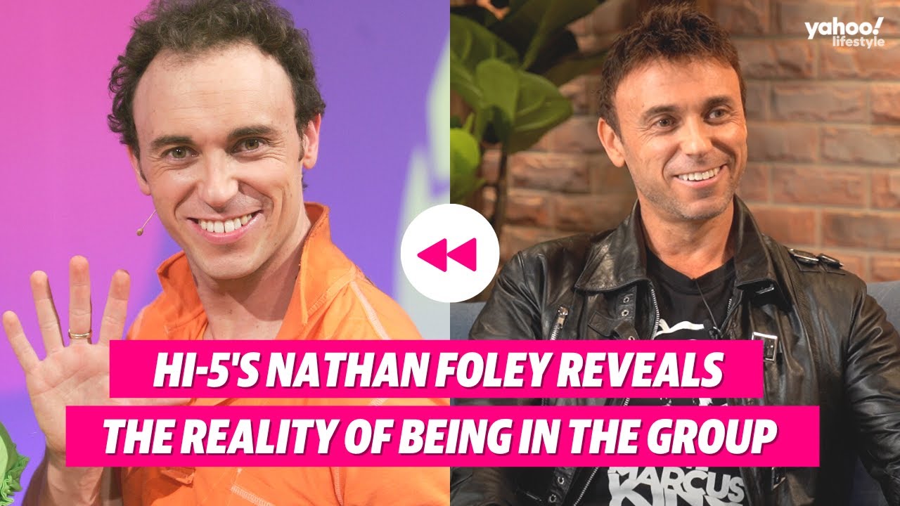 Hi-5's Nathan Foley on the reality of being in the group and what he's ...