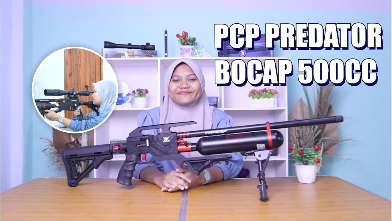 TES AKURASI!!! SENAPAN PCP BOCAP PREDATOR 500CC TACTICAL | PROMO PCP ...