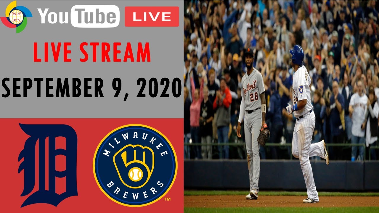 Milwaukee Brewers vs Detroit Tigers | LIVE STREAM | MLB 2020 ...