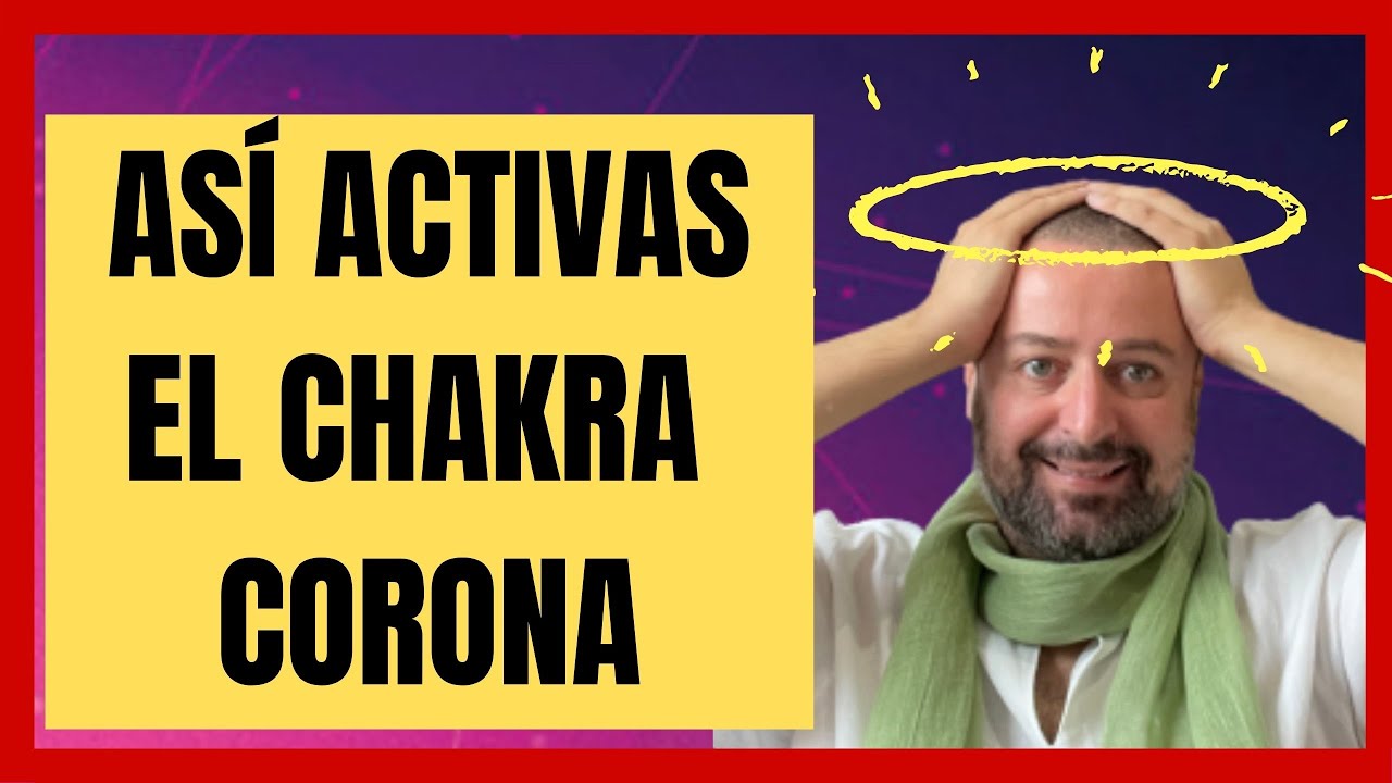 Cómo "EQUILIBRAR Y ACTIVAR EL SÉPTIMO CHAKRA o CHAKRA CORONILLA" - YouTube