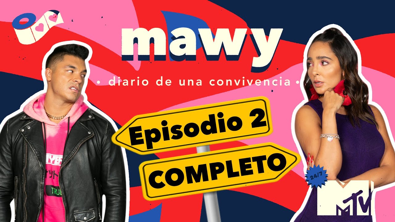 MTV Mawy | Episodio 2 Completo - YouTube