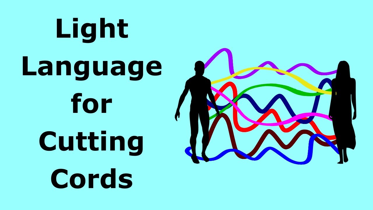 Light Language for Cord Cutting - YouTube
