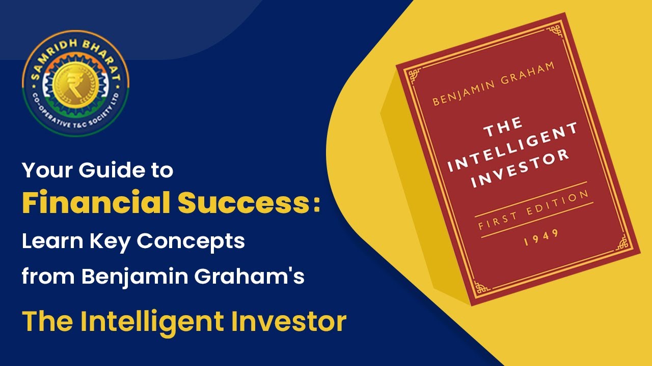 Building Wealth the Smart Way: Insights from the Book "The Intelligent ...