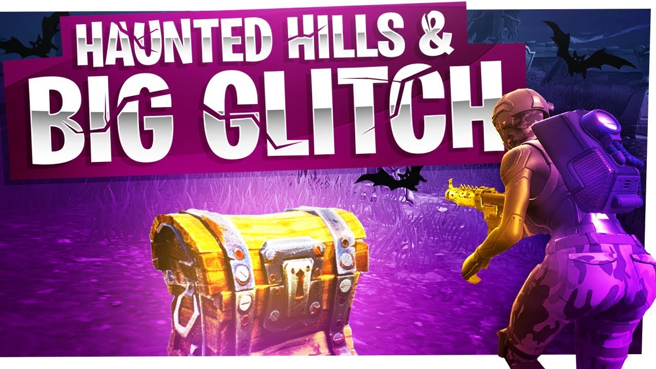 All the Chests in Haunted Hills and a New Big Glitch - Fortnite Battle ...