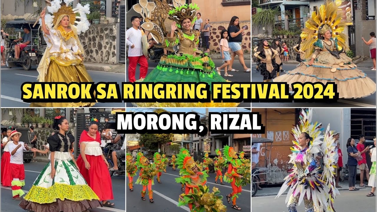 SANROK SA RINGRING FESTIVAL 2024 (FESTIVAL PARADE & STREET DANCE ...