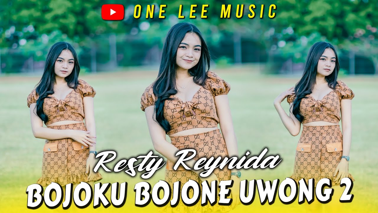 Resty Reynida - Bojoku Bojone Uwong 2 (Official Music Video) - YouTube