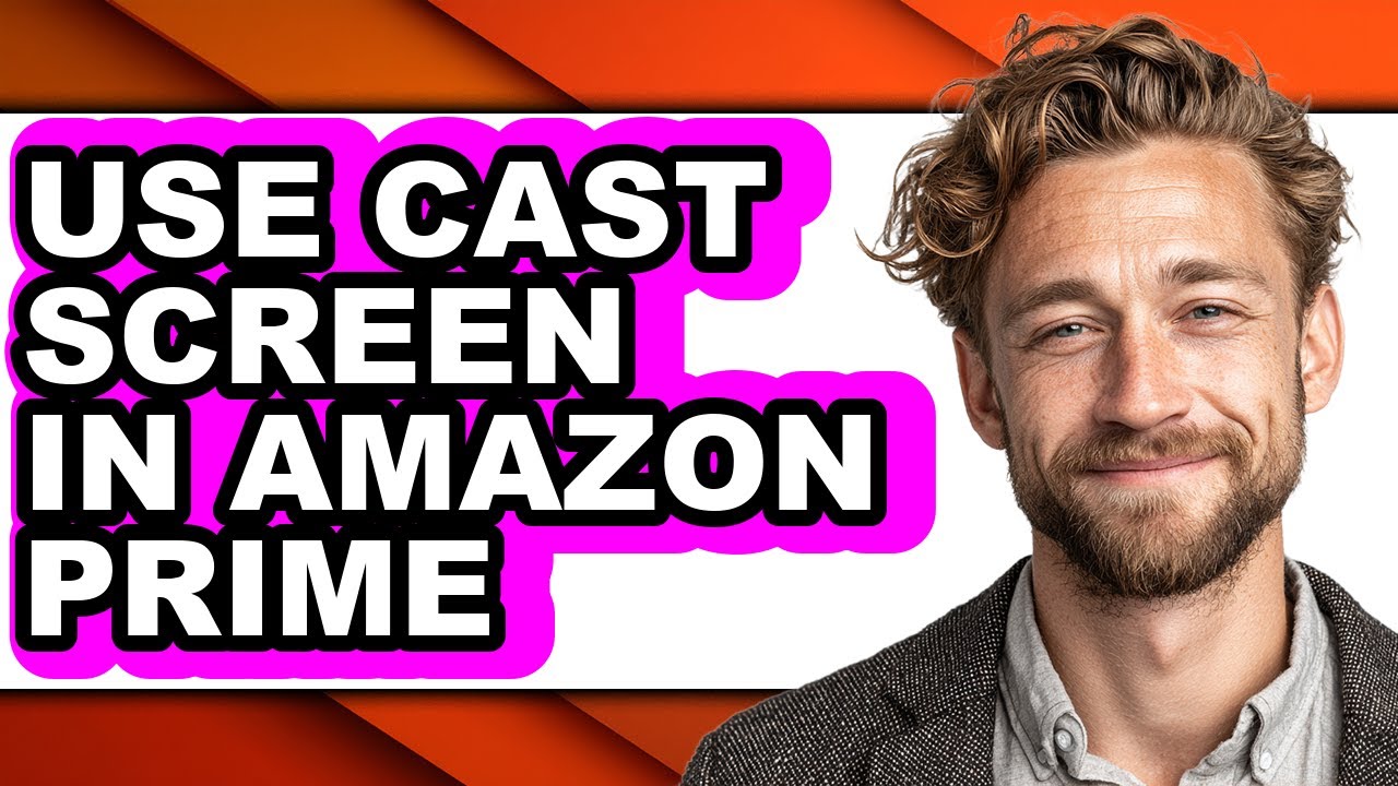 How to Use Cast Screen in Amazon Prime (updated) - YouTube