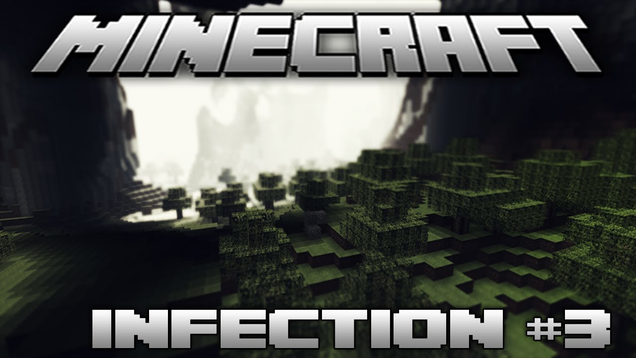 Minecraft Infection #3 - THE INFECTION GROWS - YouTube