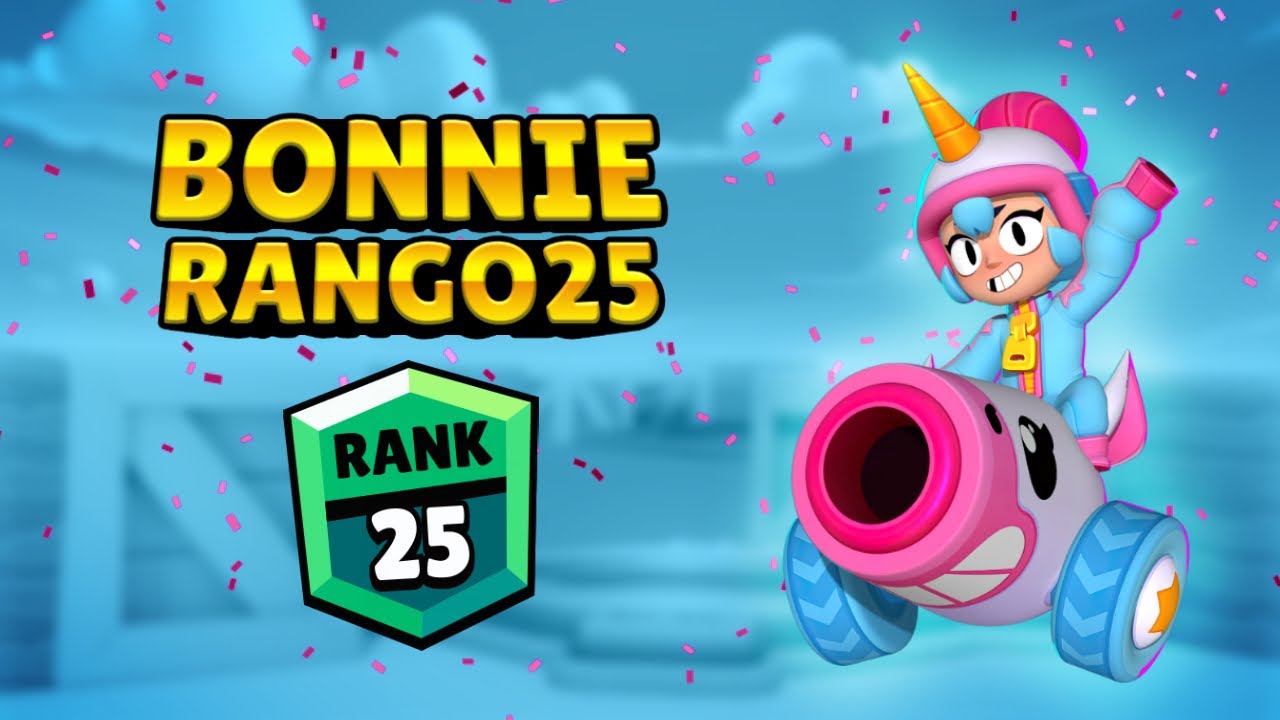 Bonnie Rango 25 en Brawl Stars!!! - YouTube