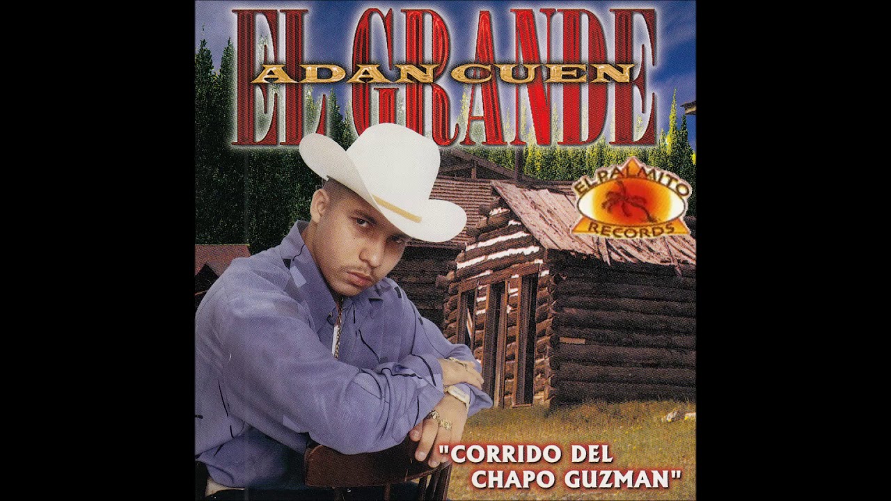 Adan Cuen El Grande - Los Malandrines