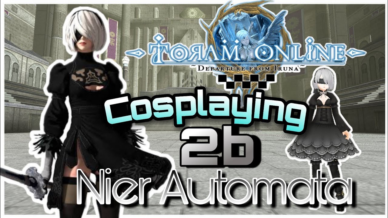 Toram Online - Cosplay 2B NieR: Automata - YouTube