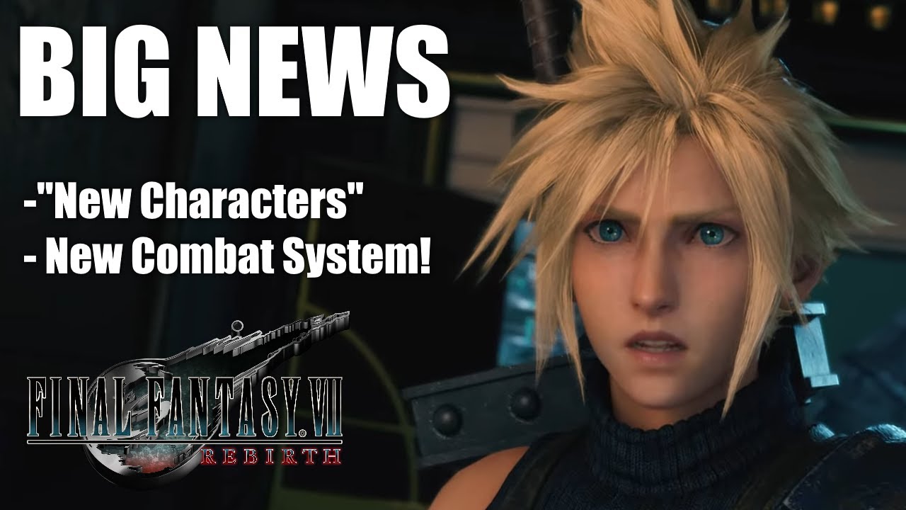 FF7 Rebirth UPDATE!! | NEW CHARACTERS, NEW COMBAT SYSTEM? - YouTube