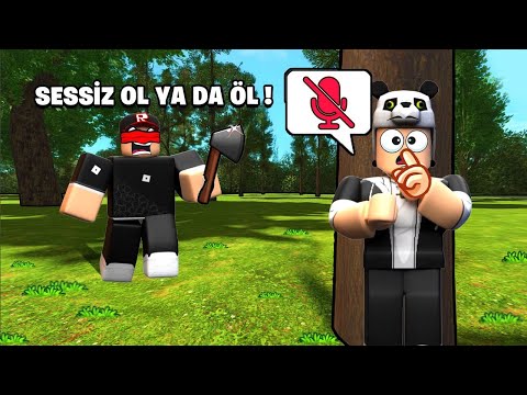 Sessiz ol Yada Öl 2 ! - Roblox