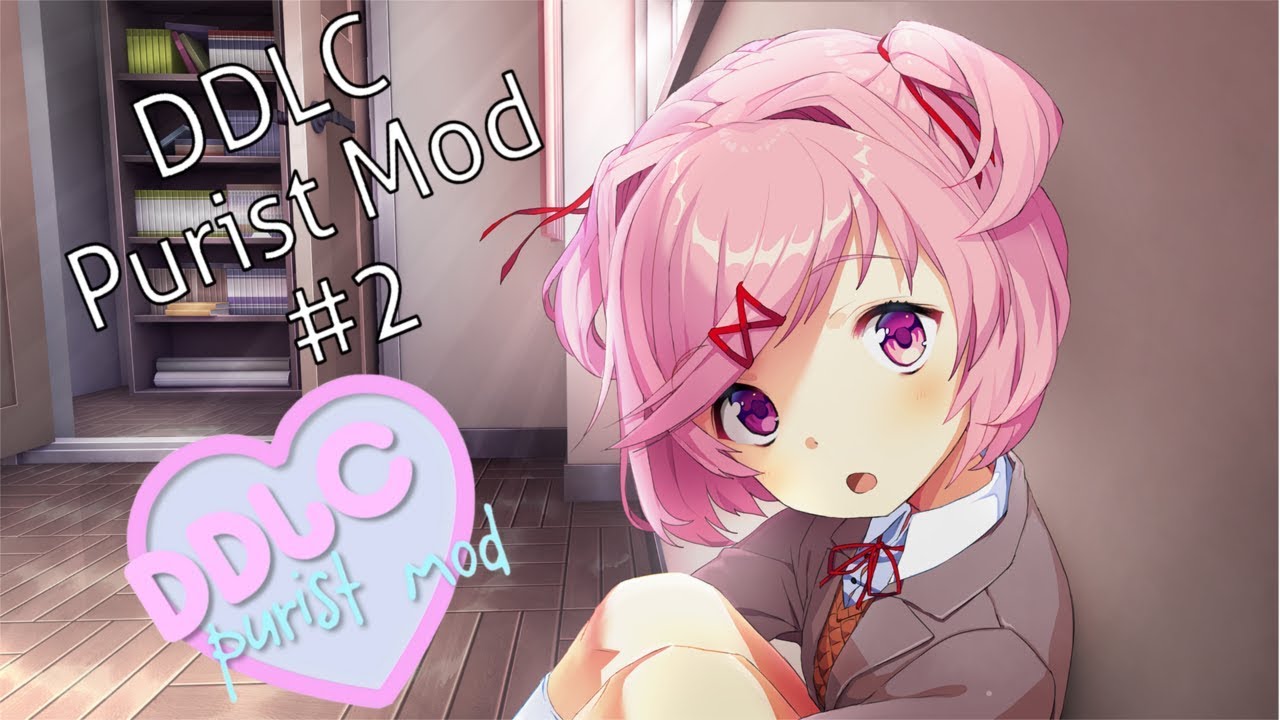 GOING FOR NATSUKI | DDLC Purist Mod (Natsuki's route) #2 - YouTube