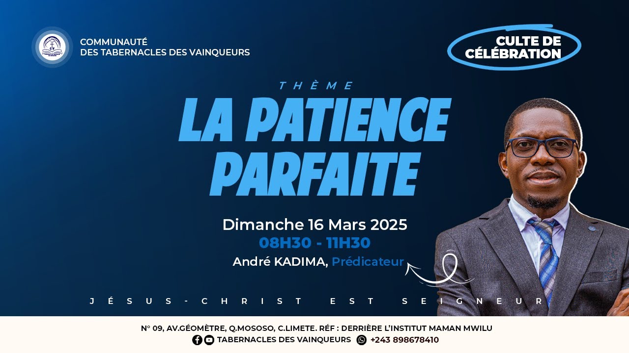 LA PATIENCE PARFAITE PAR HD. ANDRE KADIMA - YouTube