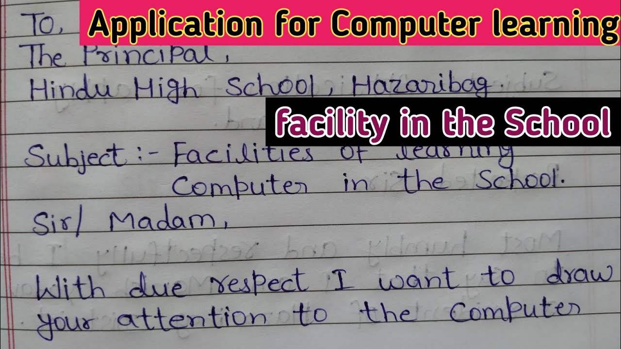 Application for Computer learning facility in the School || Formal ...