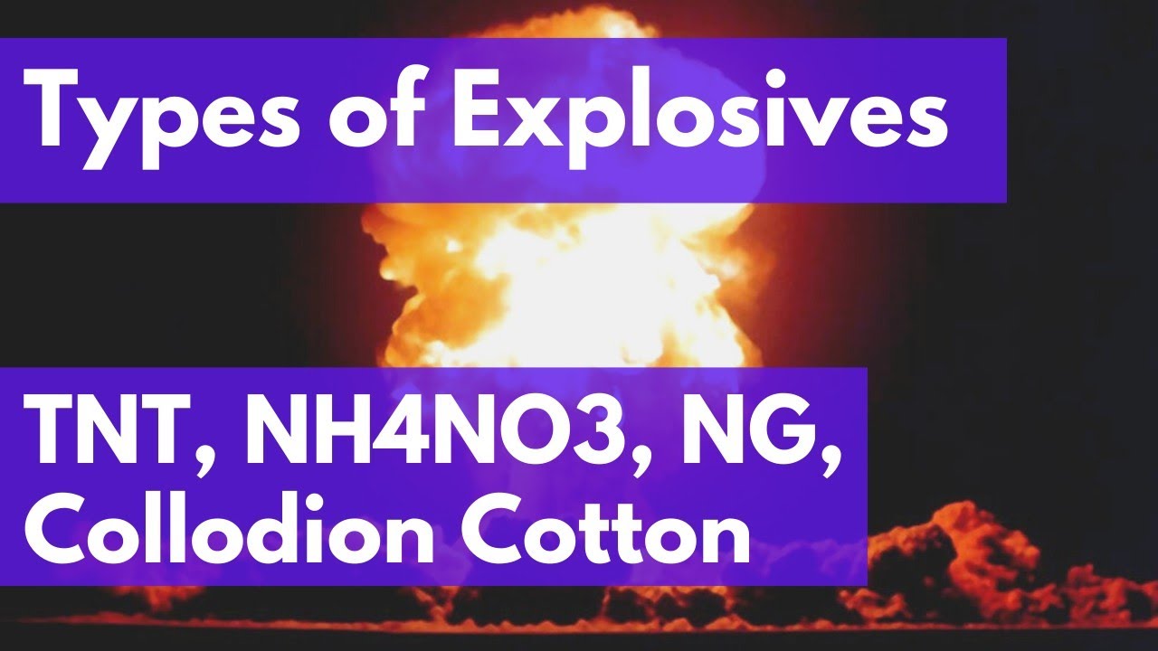 Types Of Explosives
