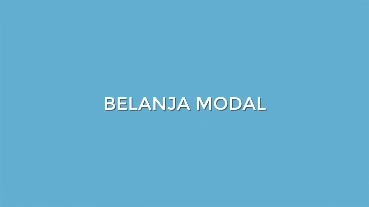 Tutorial Belanja Modal - YouTube