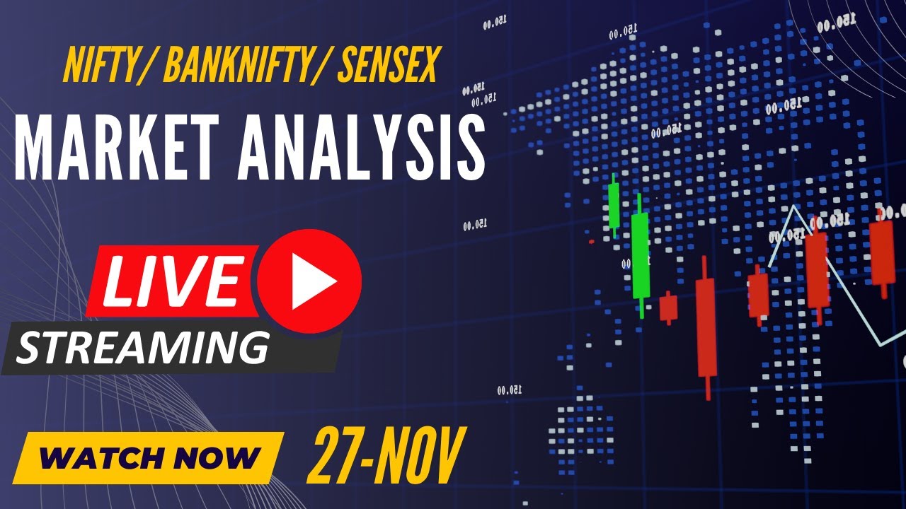 27 Nov Live streaming #nifty50 #banknifty #sensex #livetrading - YouTube