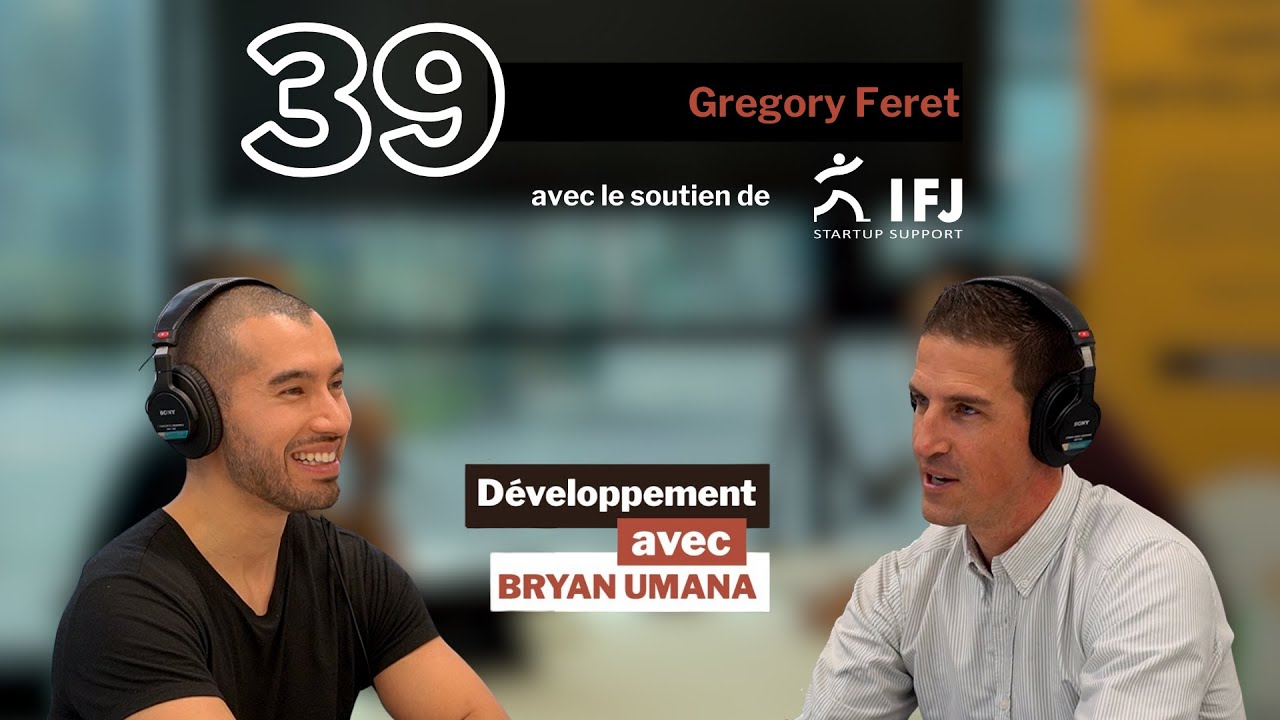 #39 Gregory Feret - Entrepreneur, Silicom Group | Développement avec ...