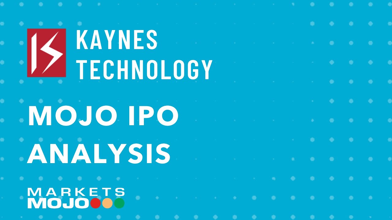 Kaynes Technology - Mojo IPO Analysis - YouTube