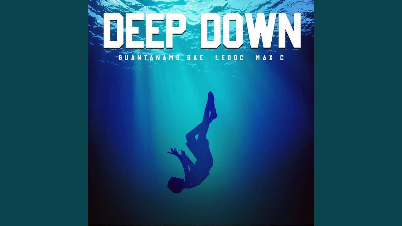 Deep Down - YouTube