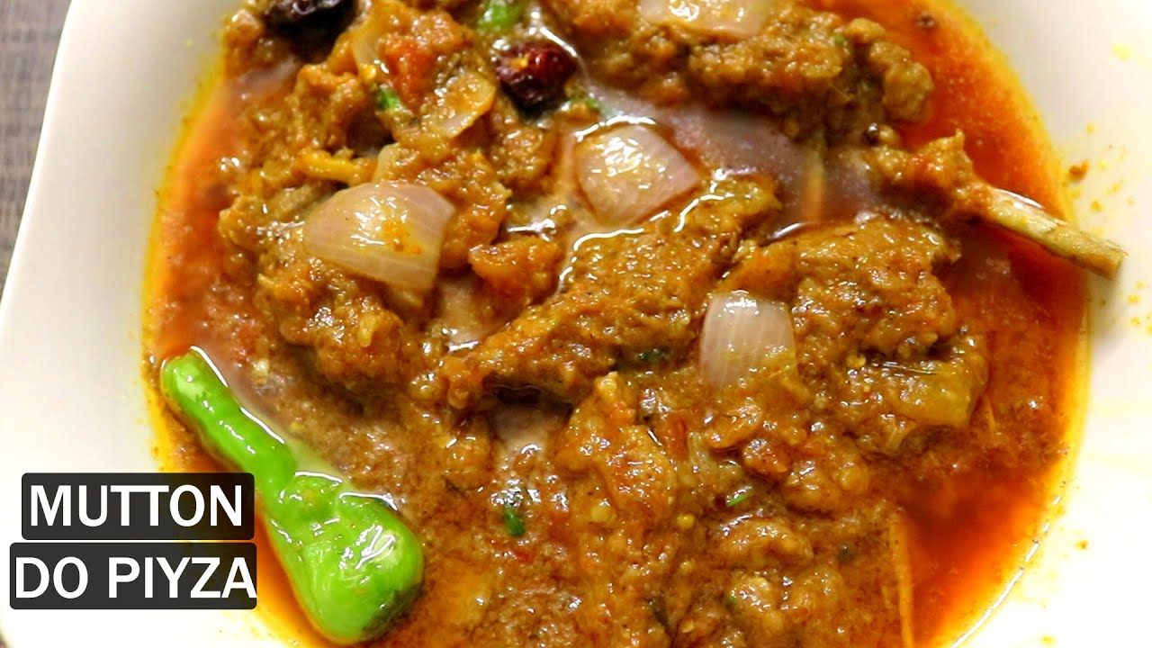 Mutton Do Pyaza Recipe | Easy and Delicious Mutton Recipe | Bakra Eid ...