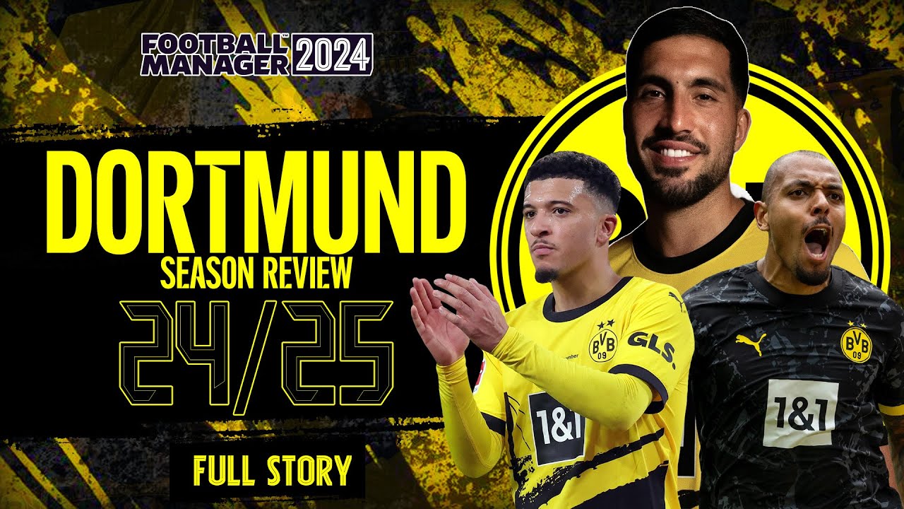 BVB Dortmund Season Review 24/25 - Full Story - Football Manager 2024 ...