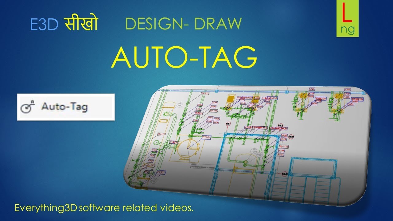 How to create auto labeling or auto tagging in E3D? - YouTube
