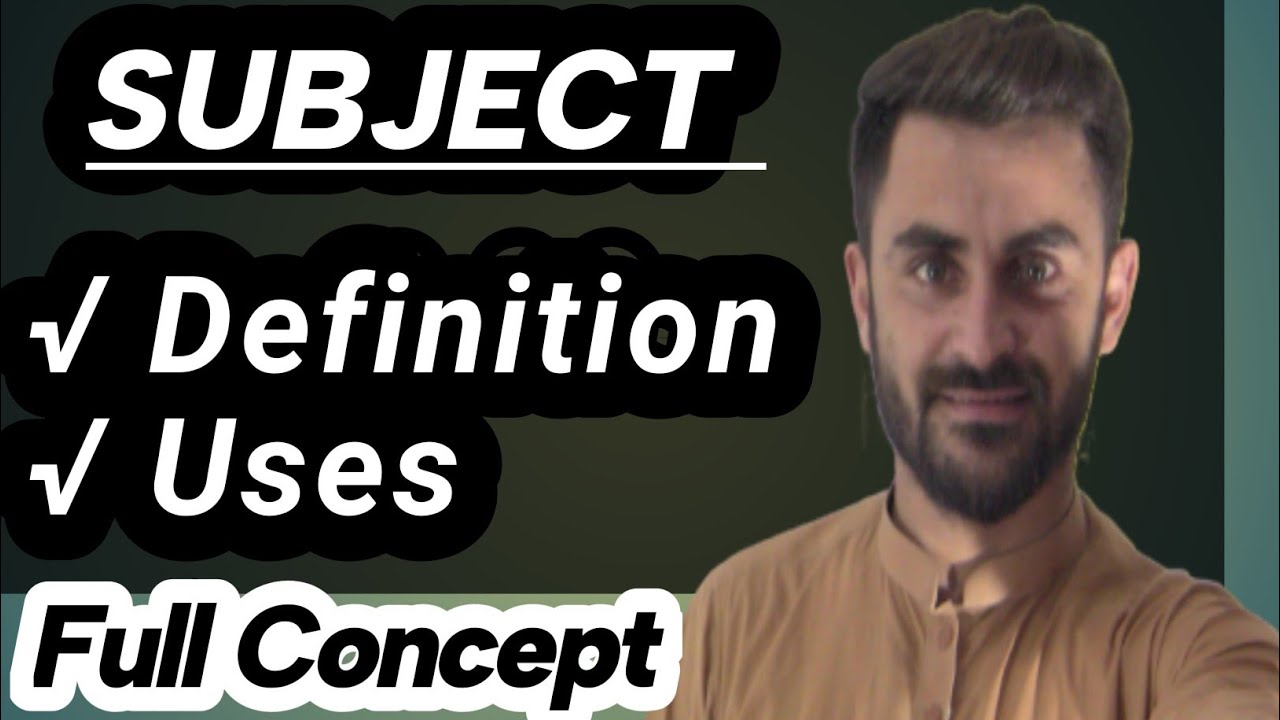 subject/agent in english grammar| where to find subject in a sentence ...