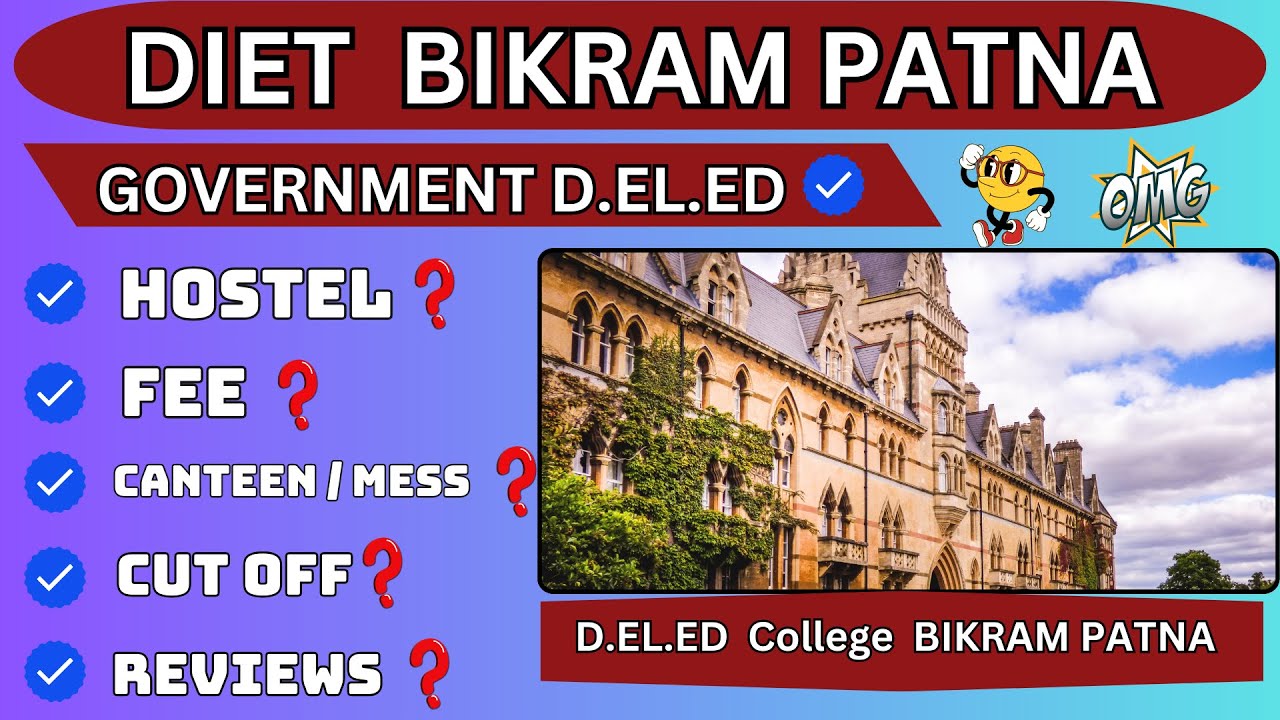 DIET Bikram Patna | Government D.EL.ED College DIET Bikram Patna Bihar ...