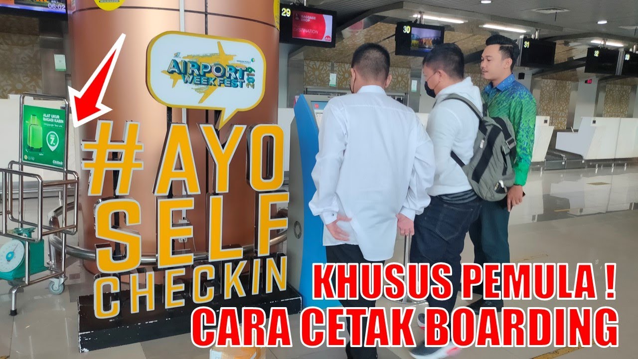 Cara Check In Pesawat dan Cetak Boarding Pass Pesawat di Bandara ...