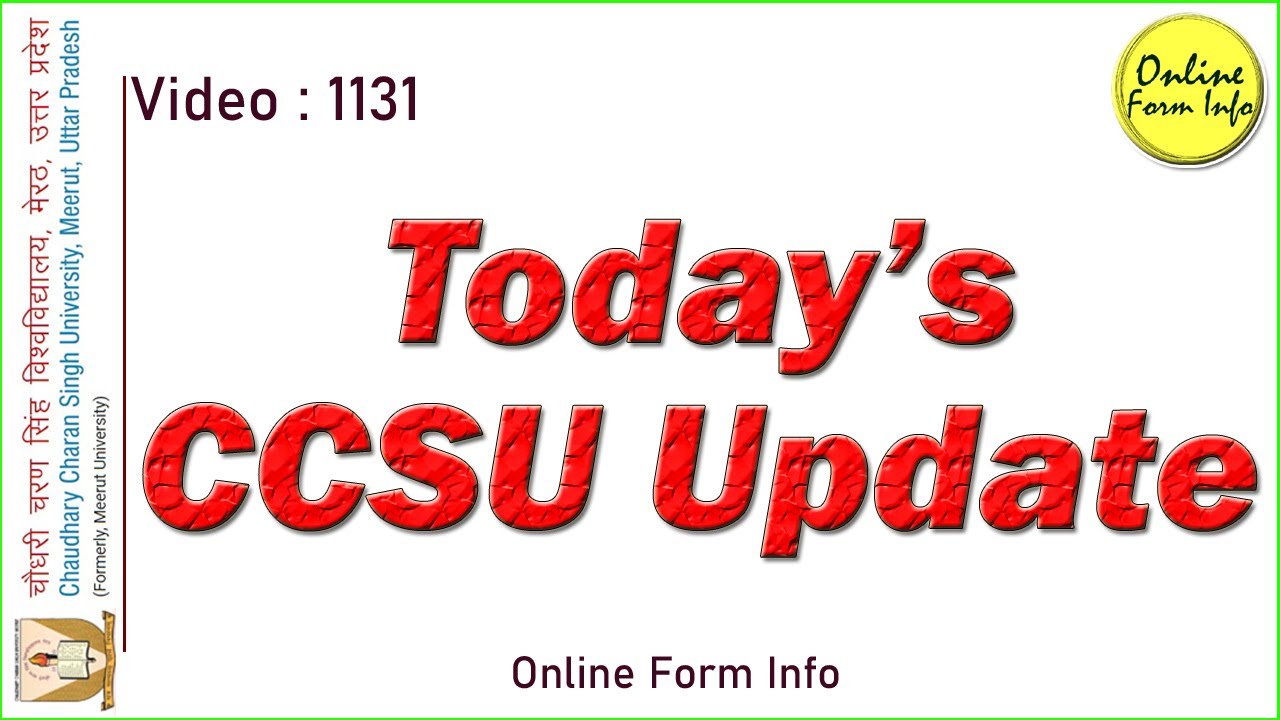 Today's CCS University Update by Online Form Info - YouTube