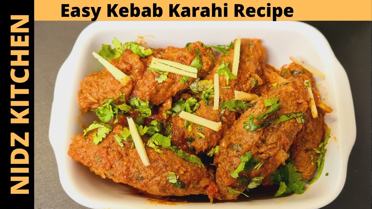 Easy Kebab Karahi Recipe | Eid Special Kebab Karahi Recipe by Nidz ...