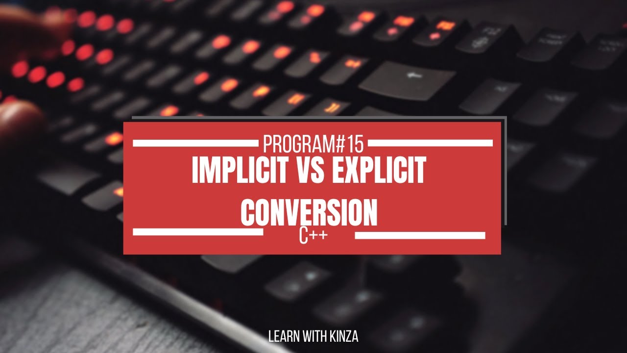 Implicit Vs Explicit Conversionimplicitconversion Explicit Conversion
